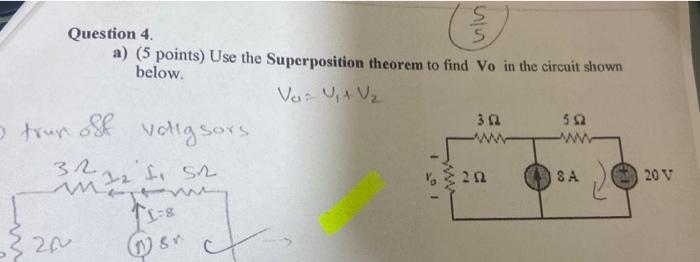 Solved Question 4. a) (5 points) Use the Superposition | Chegg.com