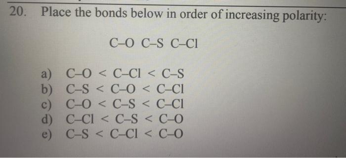 Solved Place the bonds below in order of increasing | Chegg.com