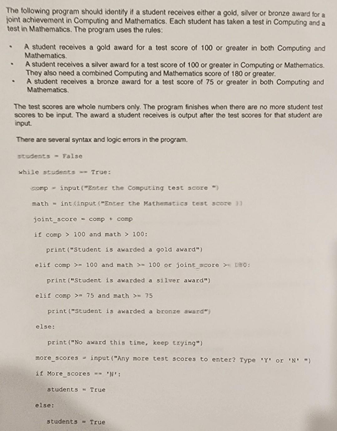 Solved he following program should identify if a student | Chegg.com