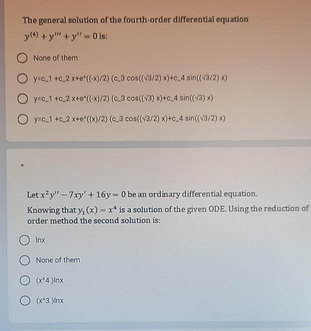 Solved The general solution of the fourth-order differential | Chegg.com