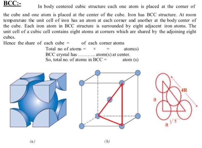 Solved BCC:- In body centered cubic structure each one atom | Chegg.com