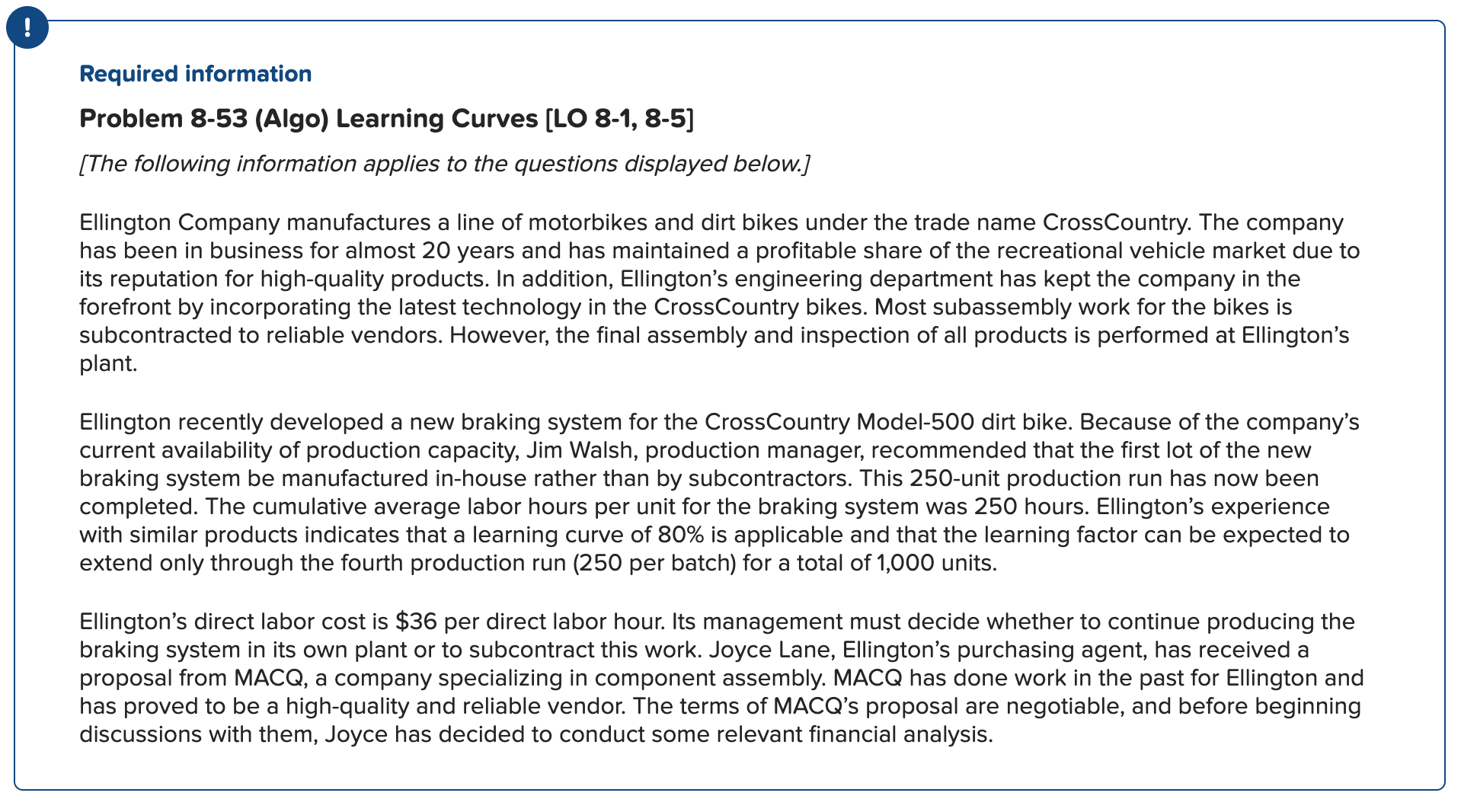 Solved Required information Problem 8-53 (Algo) ﻿Learning | Chegg.com