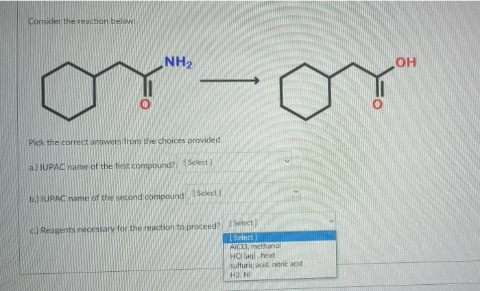 Solved Consider the reaction below! NH2 ОН Pick the correct | Chegg.com