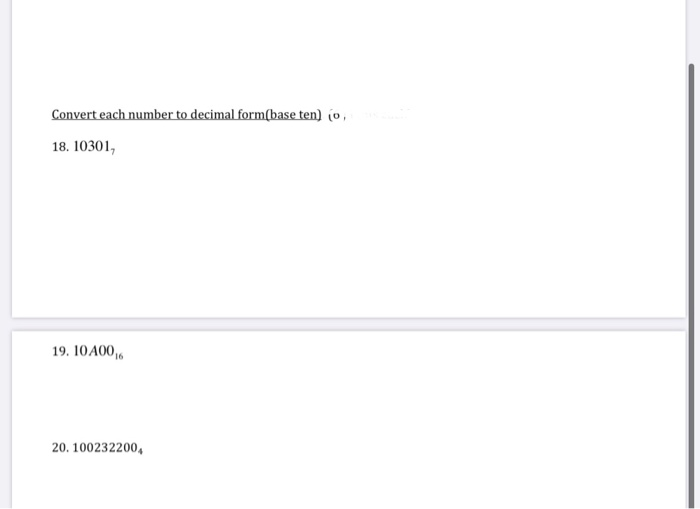 Solved Convert each number to decimal form(base ten) 10. 18. | Chegg.com