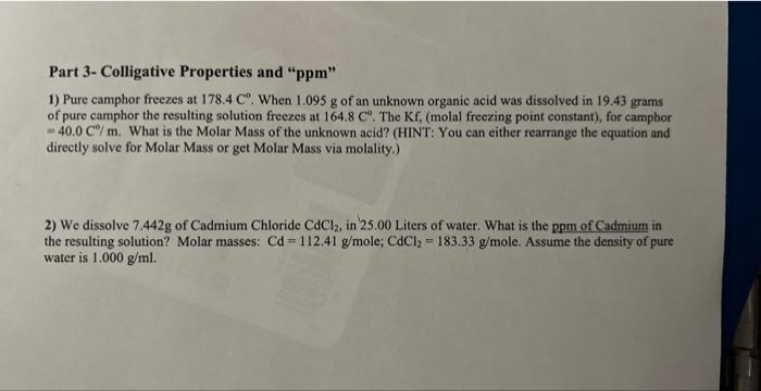 Solved Part 3- Colligative Properties and "ppm" 1) Pure | Chegg.com