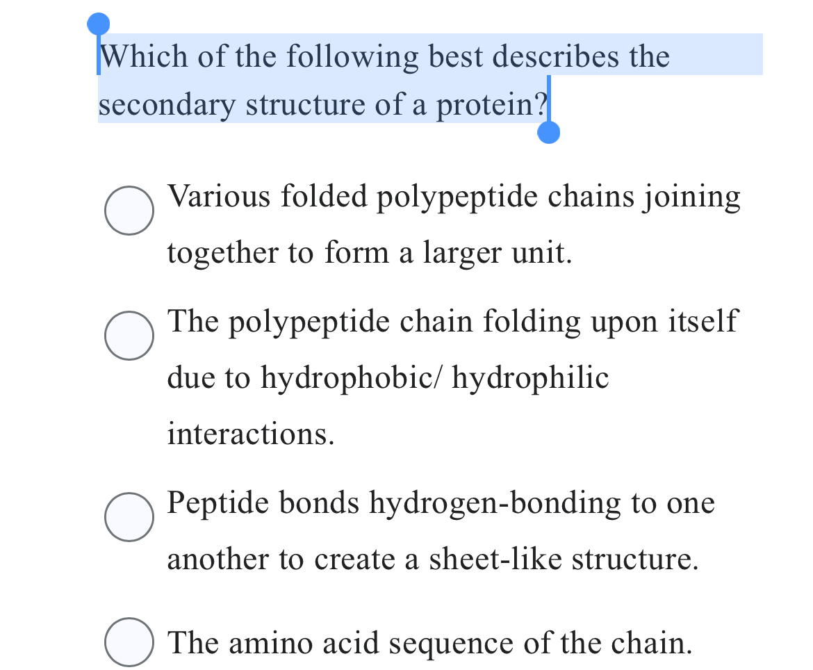 Solved Which of the following best describes the secondary | Chegg.com