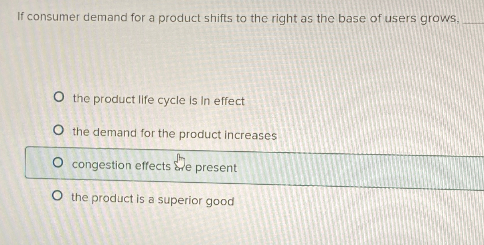 Solved If consumer demand for a product shifts to the right | Chegg.com