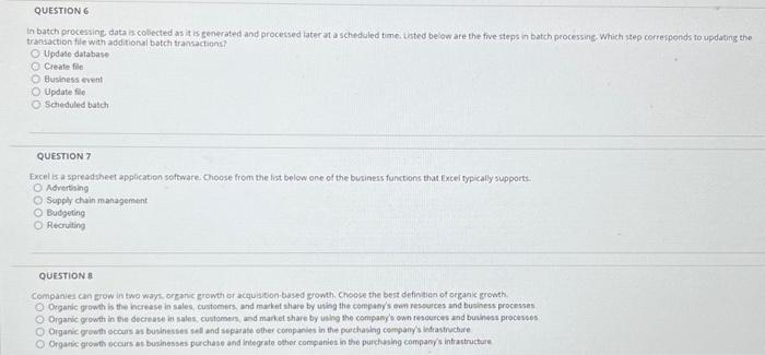 Solved In batch processing data is collected as it is | Chegg.com