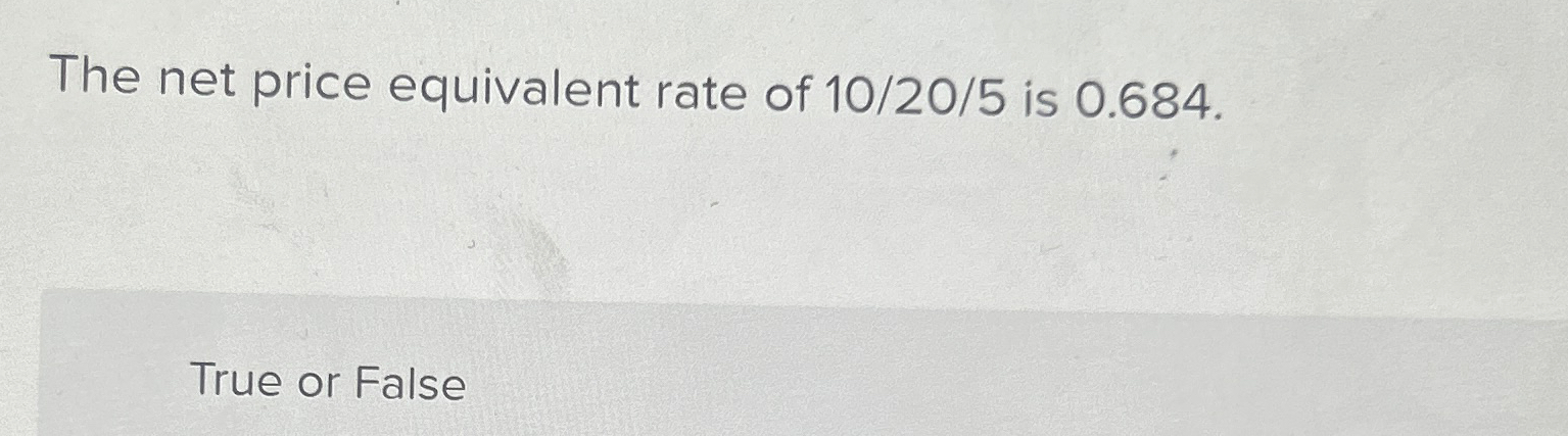 Solved The net price equivalent rate of 1020/5 ﻿is | Chegg.com