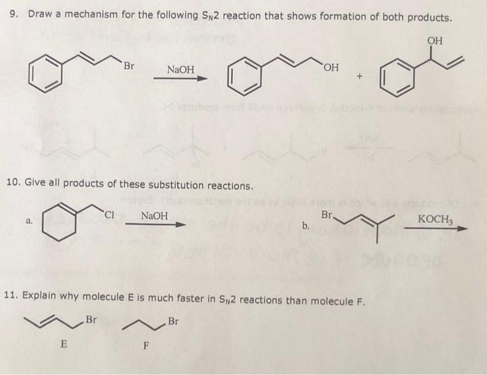 Solved 9. Draw a mechanism for the following Sn2 reaction | Chegg.com