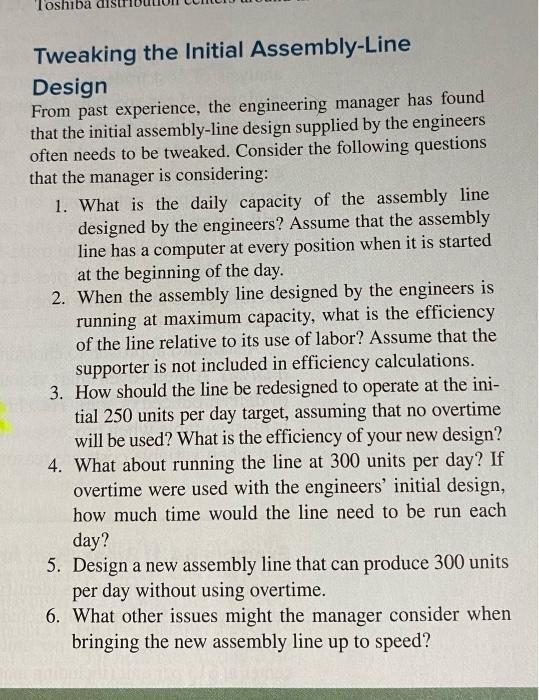 shiba Tweaking the initial Assembly-Line Design From | Chegg.com