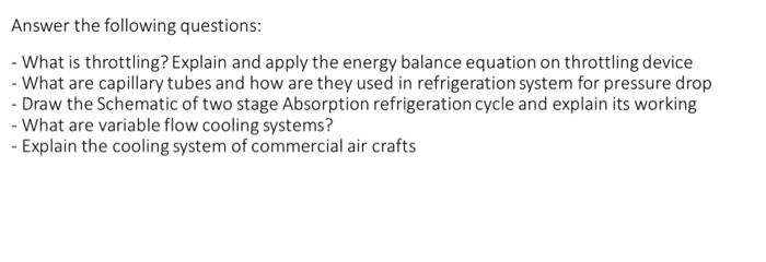 Solved Answer the following questions: - What is throttling? | Chegg.com