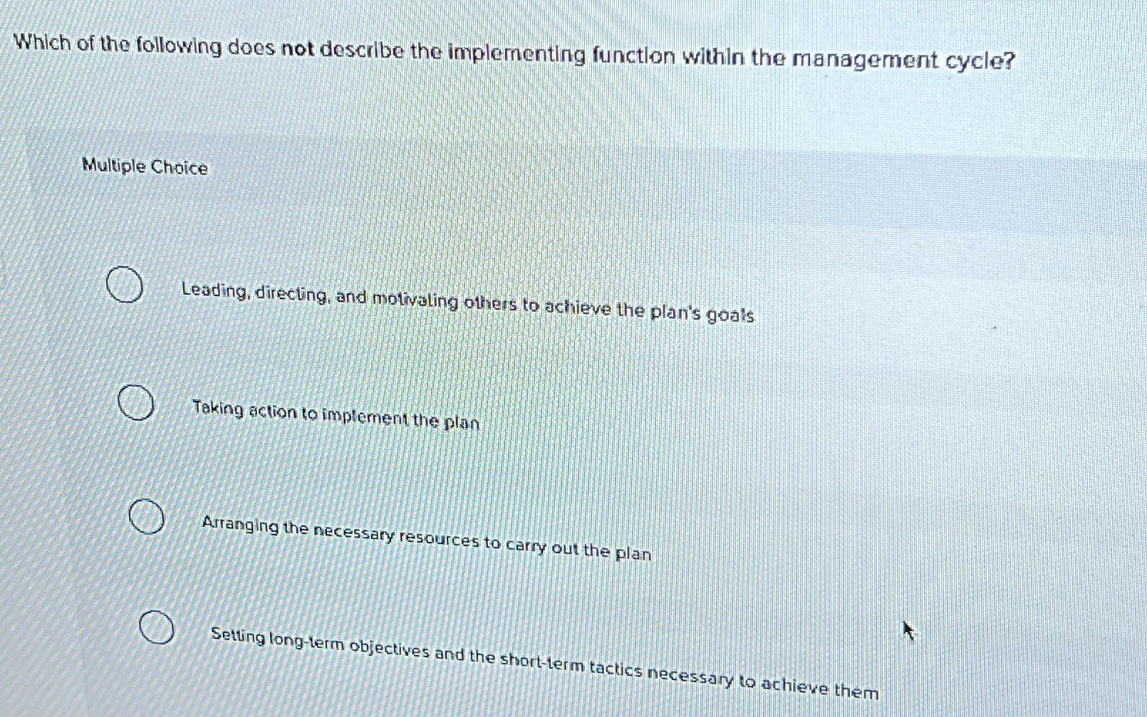 Solved Which of the following does not describe the | Chegg.com