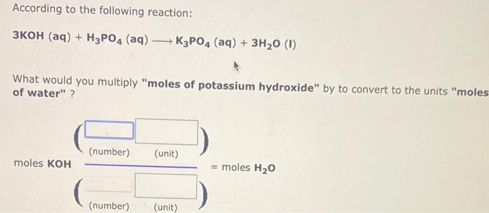 Solved According to the following reaction: 3KOH (aq) + | Chegg.com