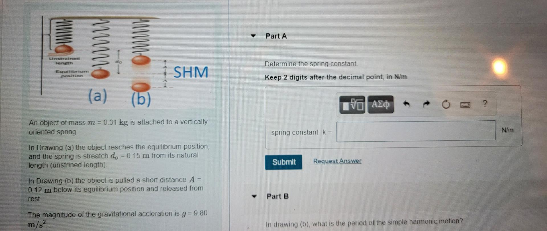 Solved Part A Unstrained length Determine the spring | Chegg.com