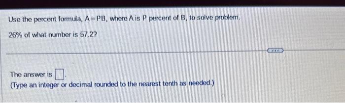 Solved Use The Percent Formula A Pb Where A Is P Percent Chegg