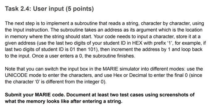 Solved Task 2.4: User input (5 points) The next step is to | Chegg.com