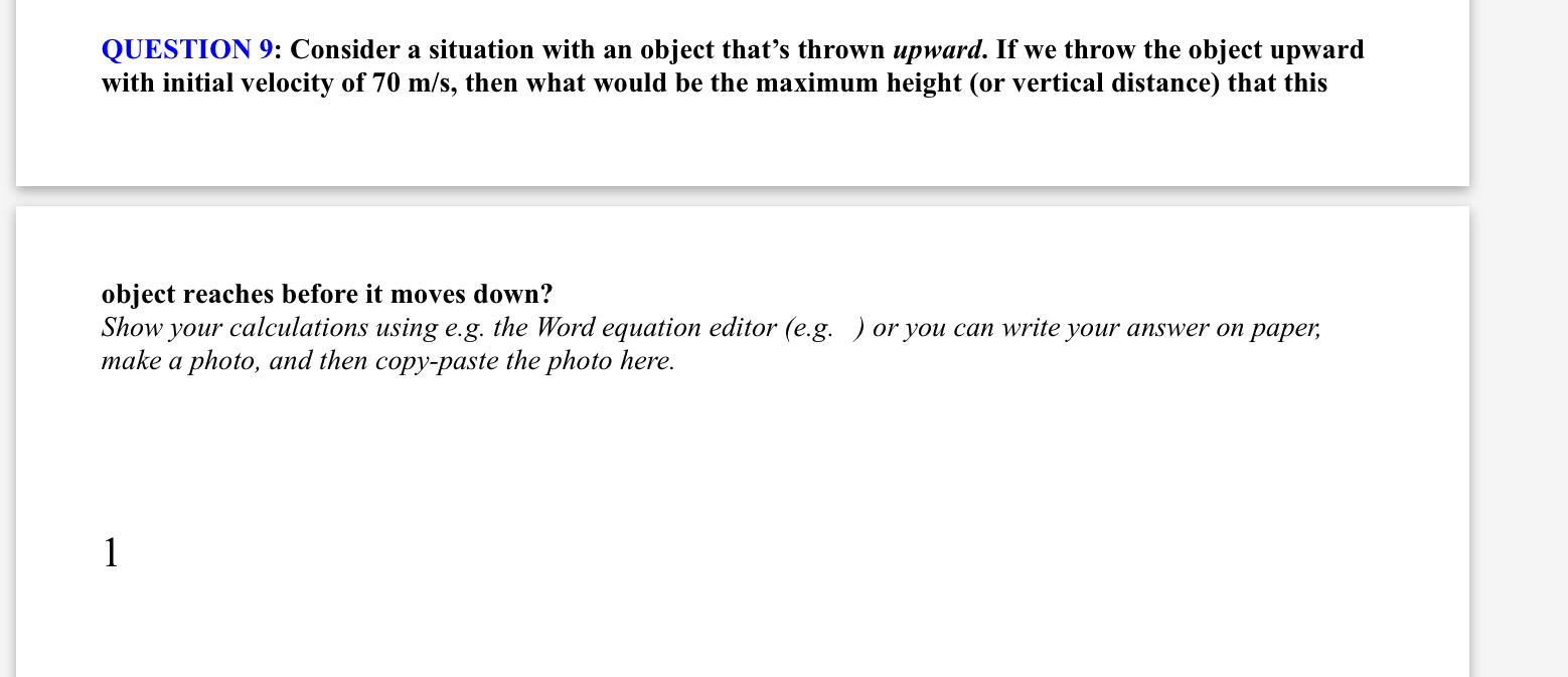 Solved QUESTION 9: Consider a situation with an object | Chegg.com