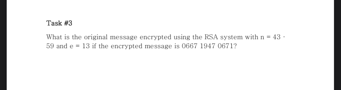 Solved Task #3What is the original message encrypted using | Chegg.com