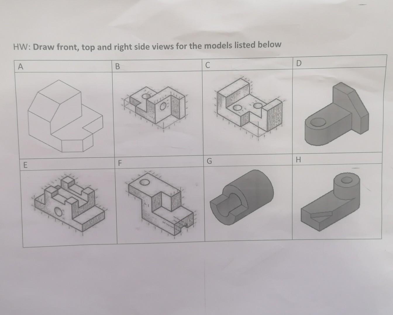 Solved HW: Draw front, top and right side views for the | Chegg.com