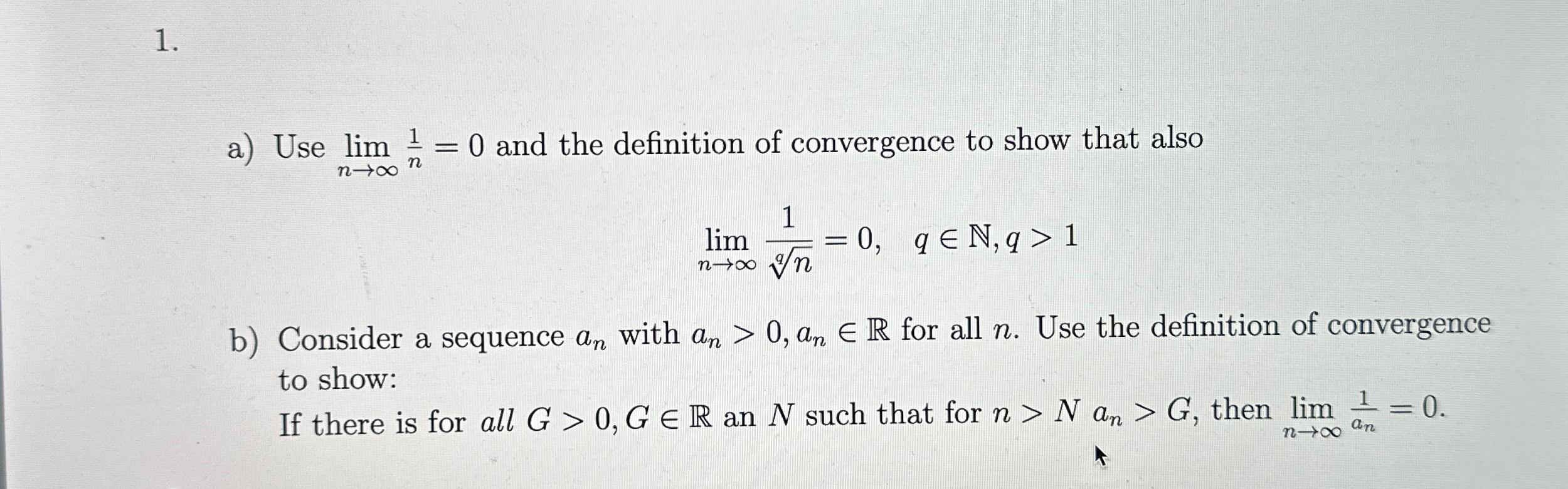 Solved a) ﻿Use limn→∞1n=0 ﻿and the definition of convergence | Chegg.com