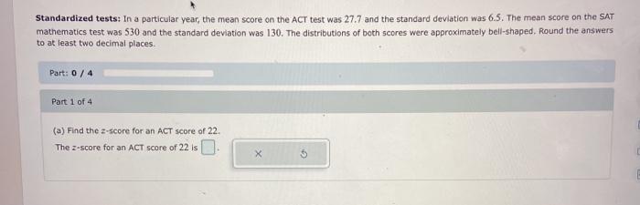 Solved Standardized tests: In a particular year, the mean | Chegg.com