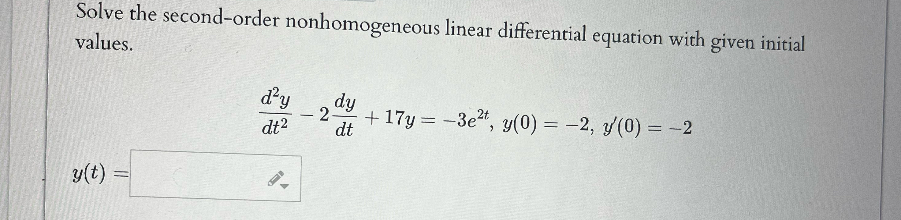 Solved Solve The Second Order Nonhomogeneous Linear