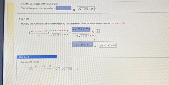Solved Find the conjugate of the numerator: The conjugate of | Chegg.com