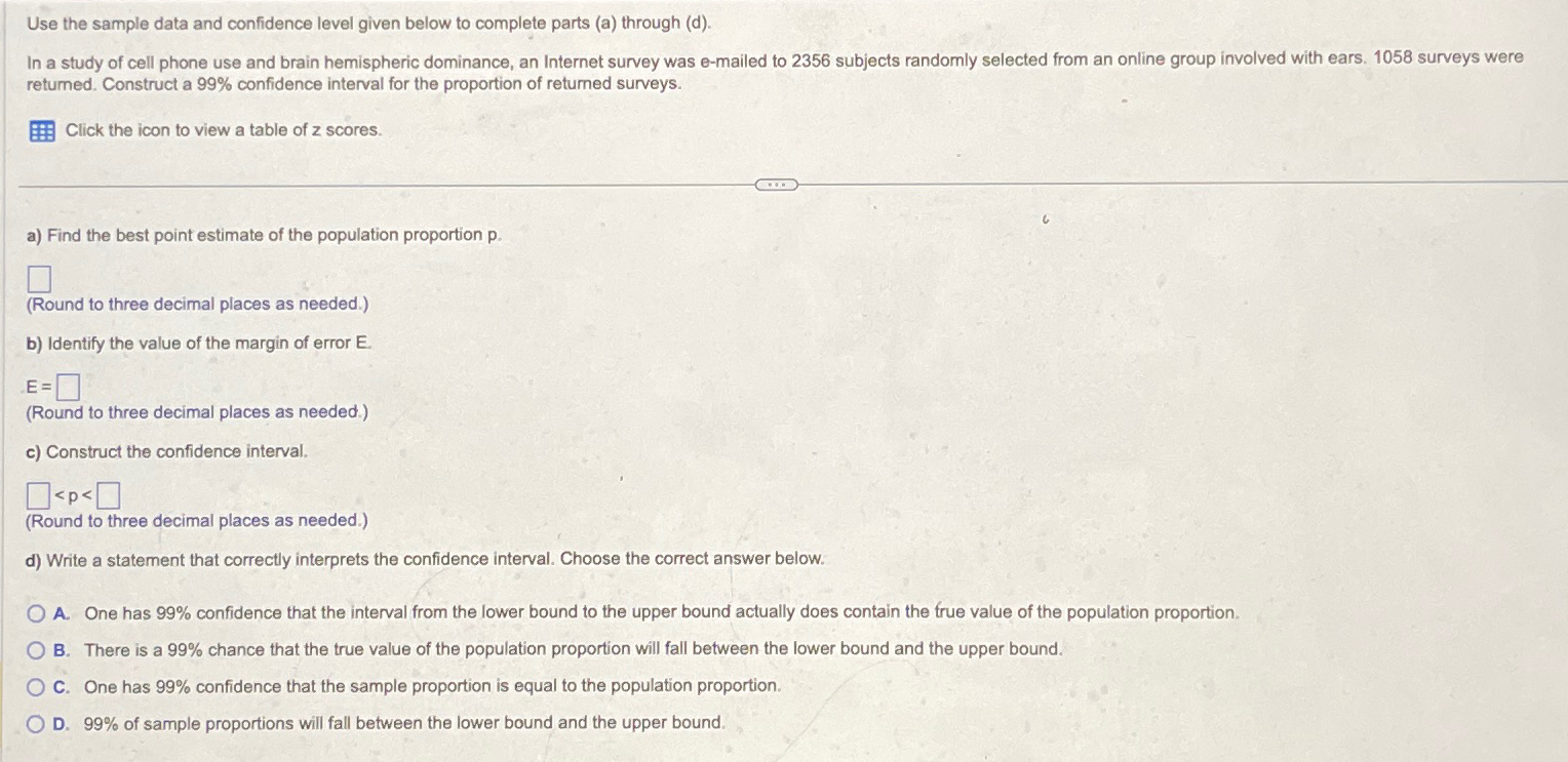 Solved Use the sample data and confidence level given below | Chegg.com