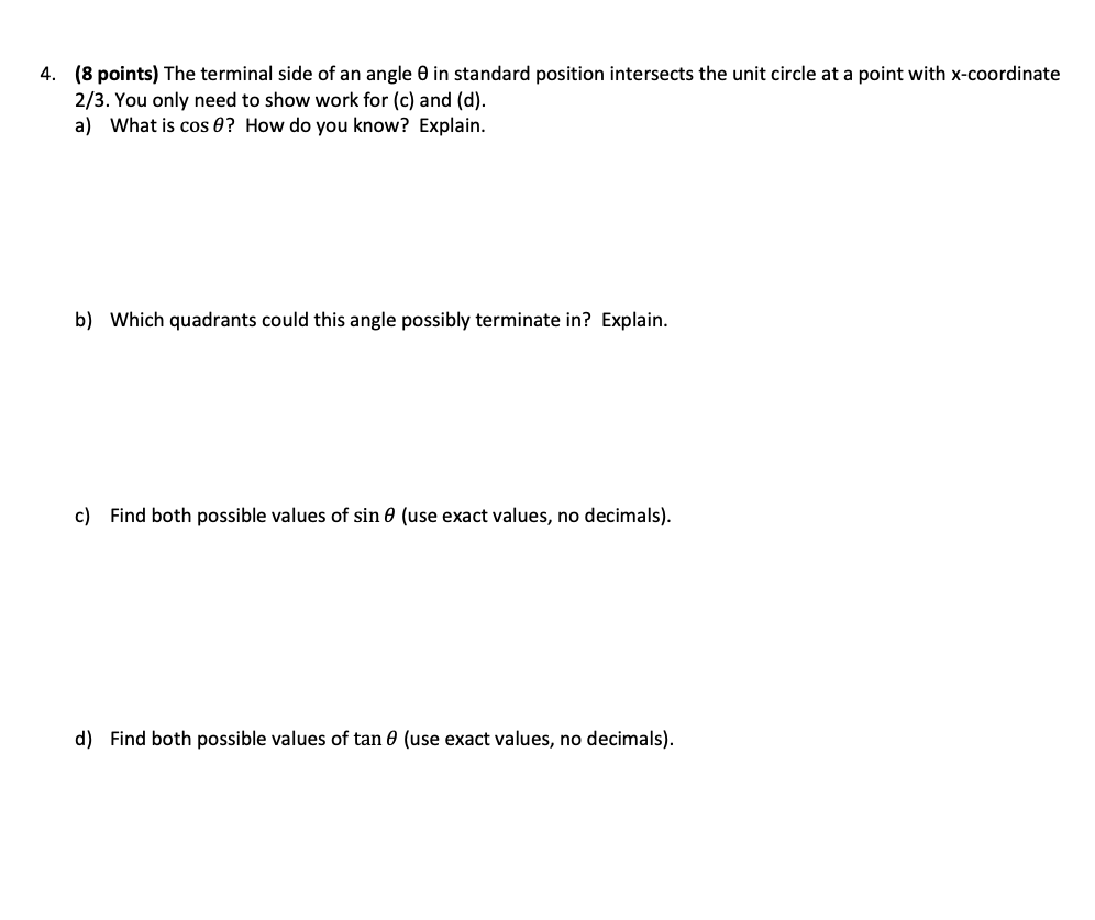 Solved ( 8 ﻿points) ﻿The terminal side of an ﻿angle θ in | Chegg.com