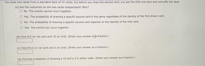 Solved You draw two cards from a standard deck of 52 cards, | Chegg.com