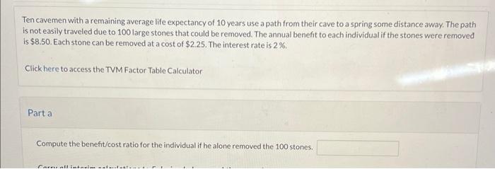 Solved Ten cavemen with a remaining average life expectancy | Chegg.com