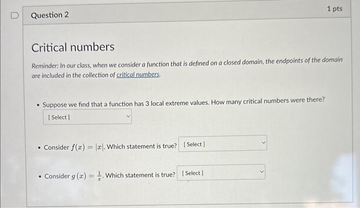 Solved Critical numbers Reminder: In our class, when we | Chegg.com