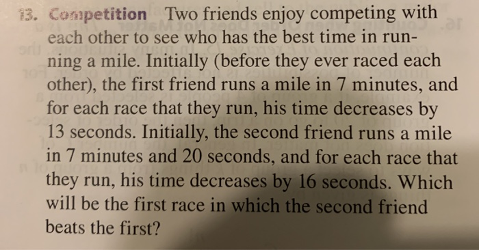 Solved 33. Competition Two friends enjoy competing with each | Chegg.com