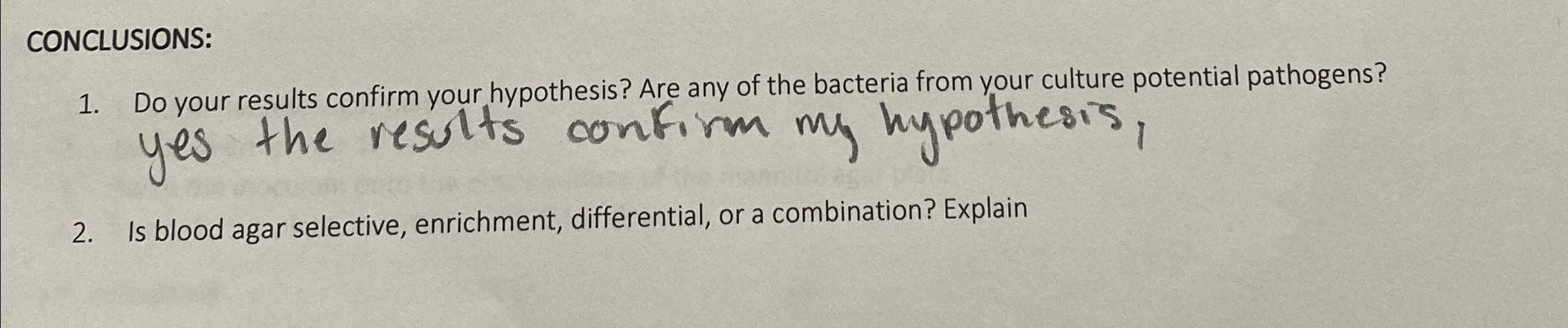 Solved CONCLUSIONS:Do your results confirm your hypothesis? | Chegg.com