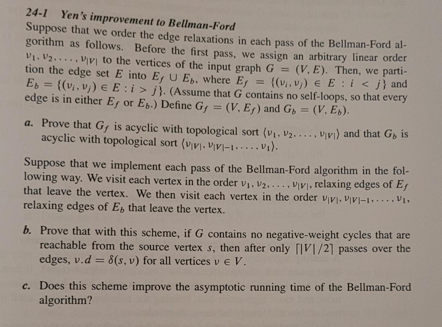 Solved 24-1 Yen's improvement to Bellman-Ford Suppose that | Chegg.com