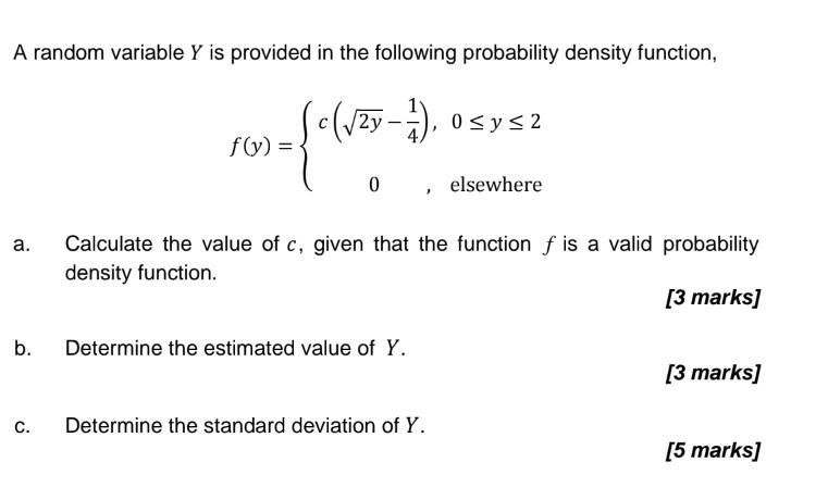 Solved A random variable Y is provided in the following | Chegg.com