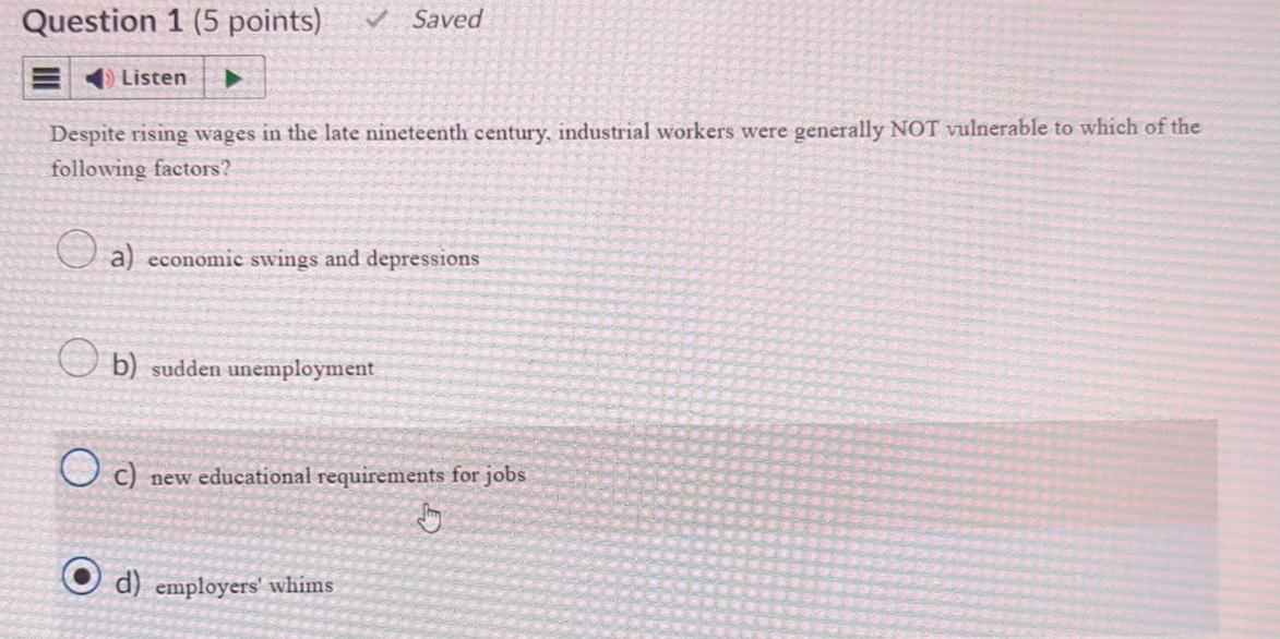 Solved Question 1 (5 ﻿points)SavedDespite rising wages in | Chegg.com