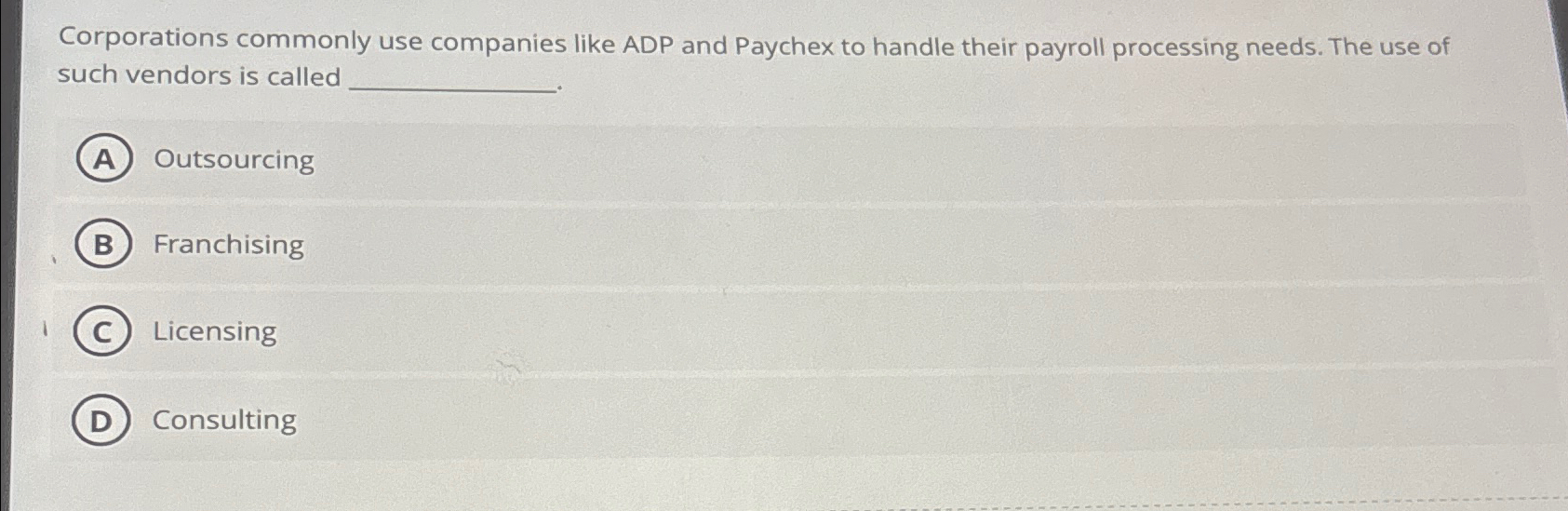 Solved Corporations commonly use companies like ADP and | Chegg.com