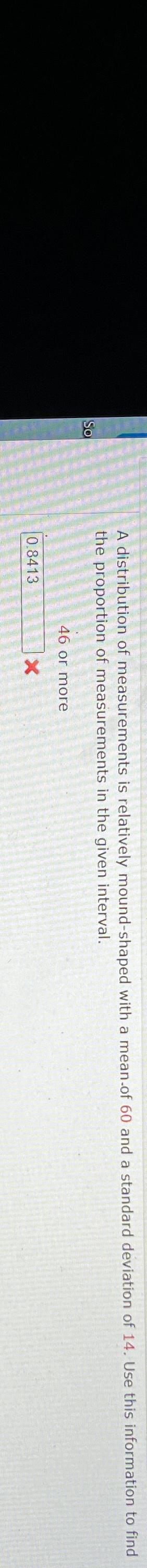 Solved A distribution of measurements is relatively | Chegg.com