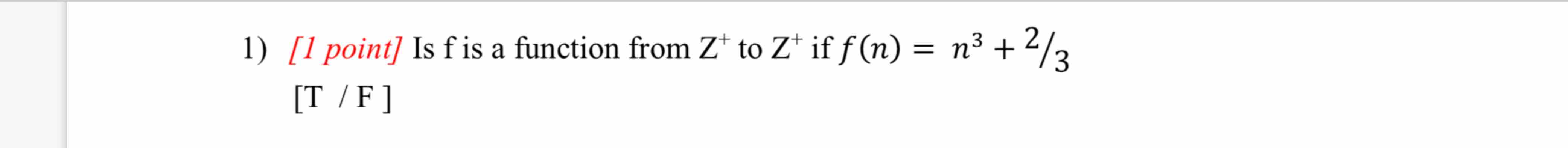 Solved point] ﻿Is f ﻿is a function from Z+to Z+if | Chegg.com
