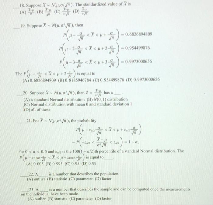 Solved 18. Suppose Xˉ∼N(μ,σ/n). The standardized value of X | Chegg.com