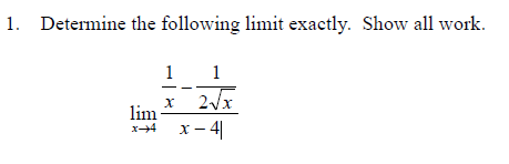 Solved Determine the following limit exactly. Show all | Chegg.com