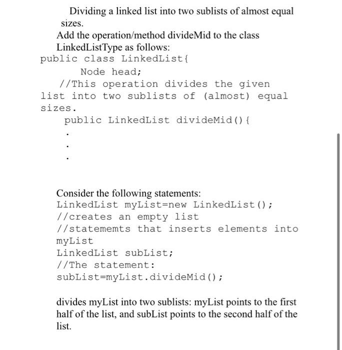 Solved In Java Dividing A Linked List Into Two Sublists O