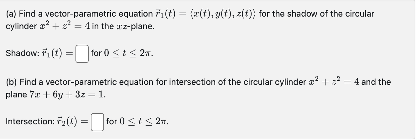 Solved (a) ﻿Find a vector-parametric equation | Chegg.com