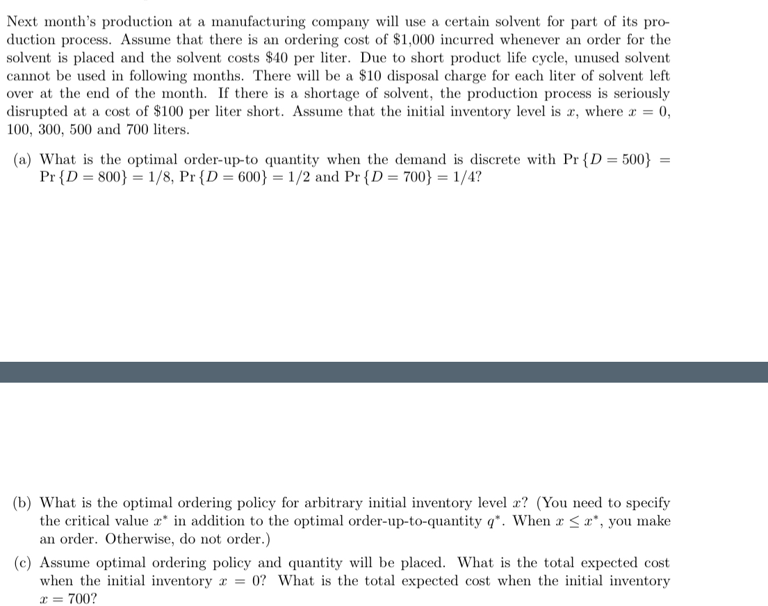 Solved Next month's production at a manufacturing company | Chegg.com