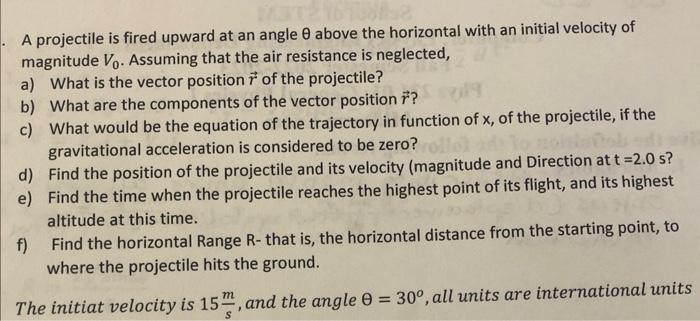 Solved A projectile is fired upward at an angle θ above the | Chegg.com