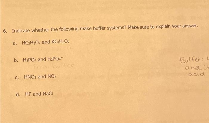 Solved 6. Indicate whether the following make buffer | Chegg.com