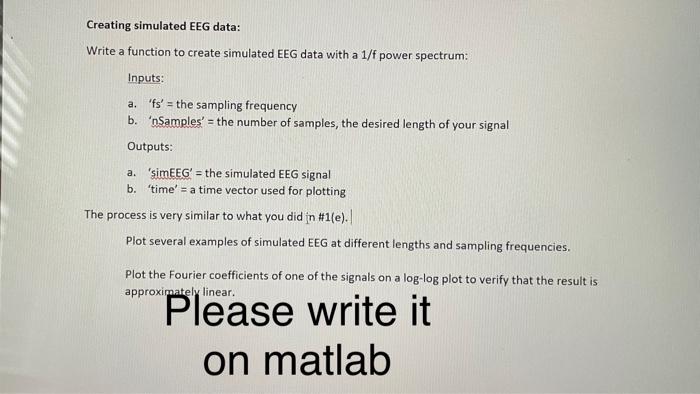 Solved Creating Simulated Eeg Data Write A Function To