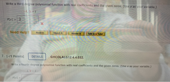Solved Write A Third Degree Polynomial Function With Real 8914